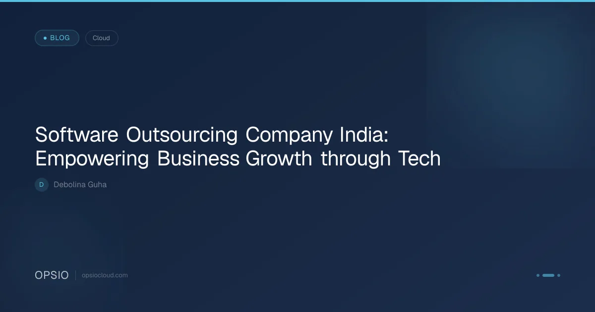 Software Outsourcing Company India: 4,200+ Projects | Opsio